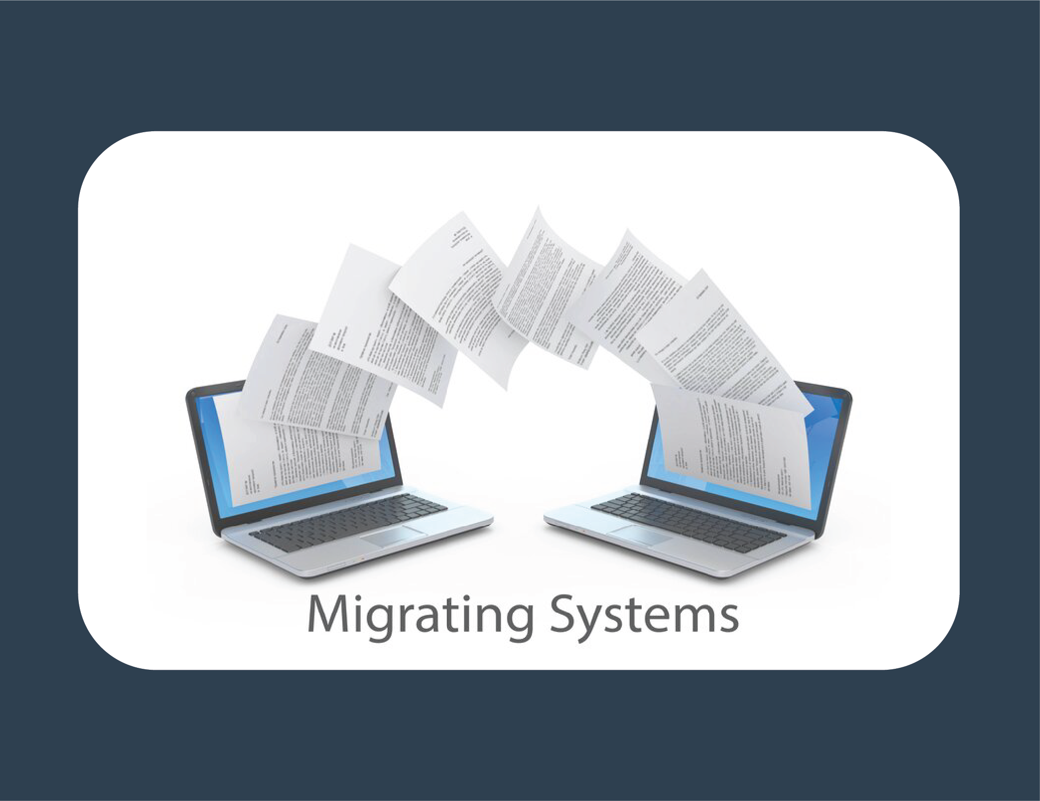 Migrating Systems | MidexPRO PPM Software